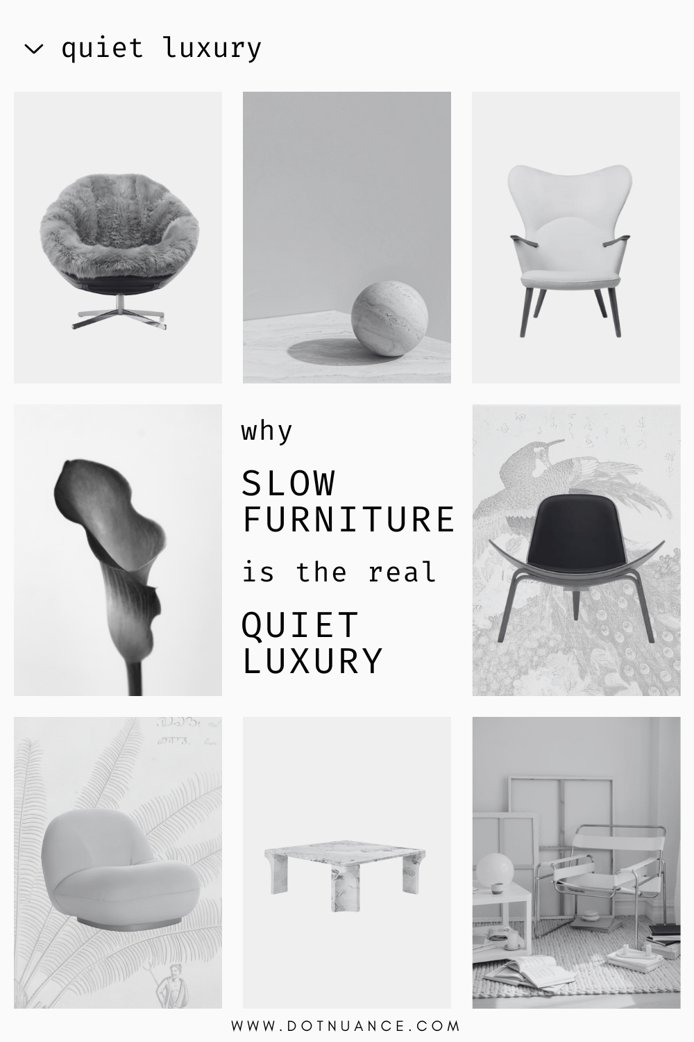 WHY SLOW FURNITURE IS THE REAL QUIET LUXURY - Dotnuance